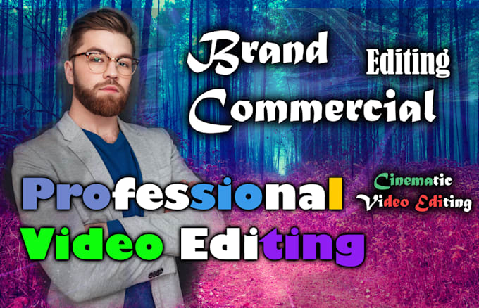 Edit your video ads professionally by Aarizmehdi766 | Fiverr