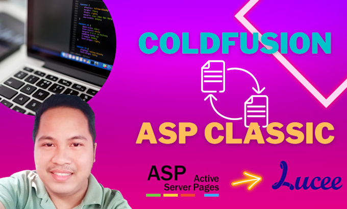 Convert your asp classic program to coldfusion by Jovenalbarida | Fiverr