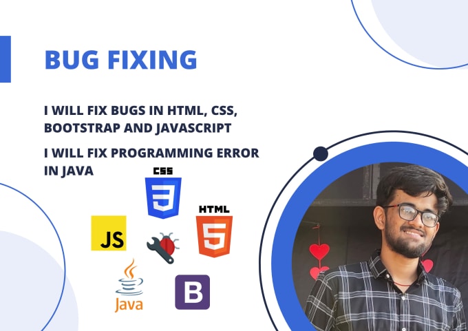 Fix Any Bug In Html Css Javascript React Bootstrap Mysql And Java By Perin9048 Fiverr