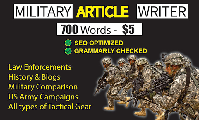 Write military articles and blog posts for your weapons warfare website ...