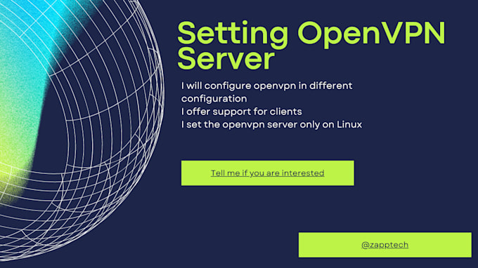 Set your openvpn client, server by Zapptech | Fiverr