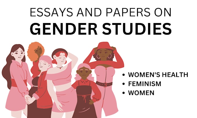 Write your women and gender studies, feminism, womens health papers by ...