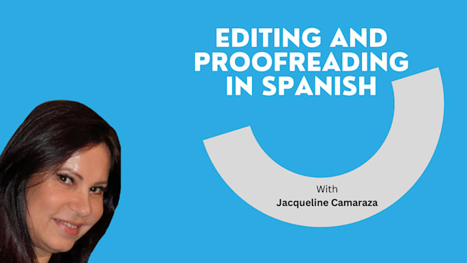 Proofread and edit your material in spanish by Jackie_online | Fiverr