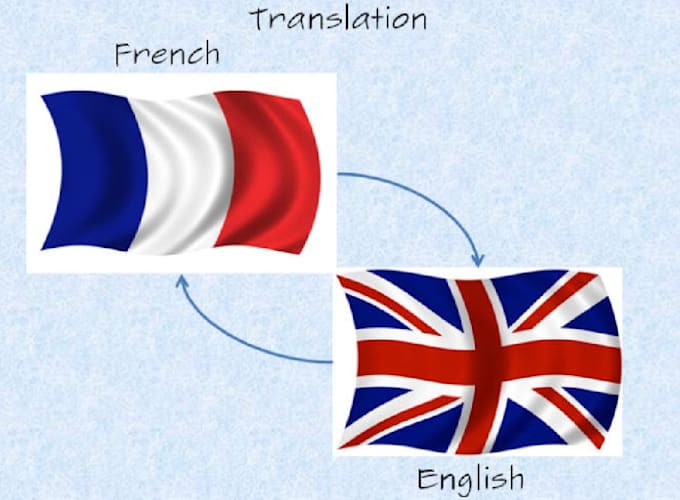 Translate your text from or to english to french by Authentic_rumee ...