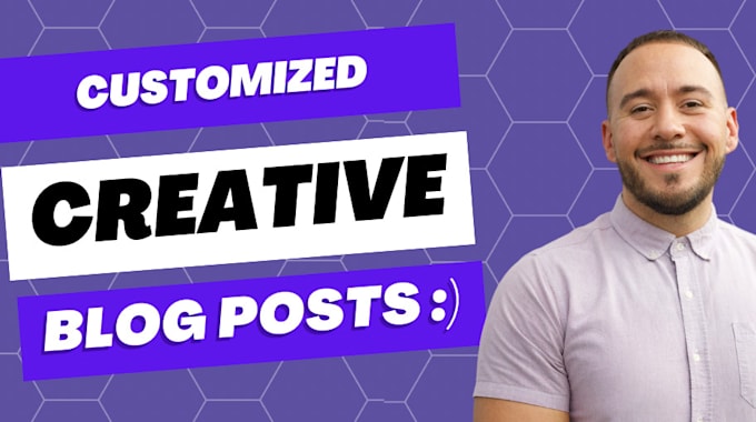 Write creative blog posts for you by Keenanandkel | Fiverr