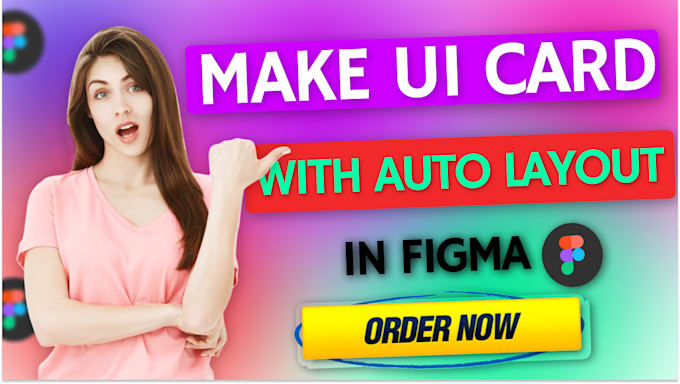 Design an auto layout ui card in figma by Arslanirfan098 | Fiverr