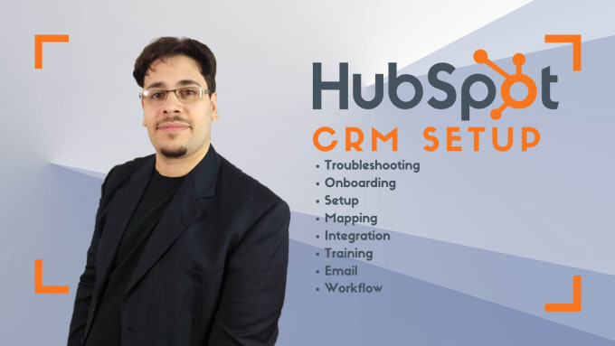 Setup, customize and teach hubspot crm by Pietrosottile | Fiverr