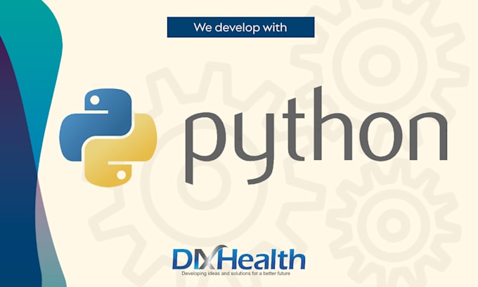 Develop projects in python by Dixhealth | Fiverr
