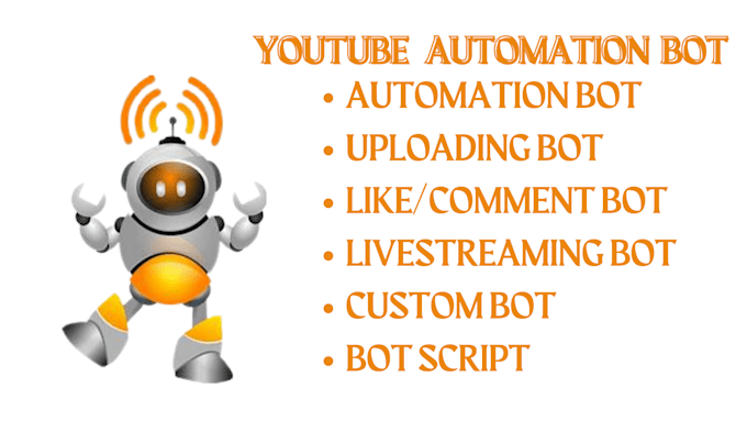 Youtube Bot Automation Bot Custom Bot View And Upload Bot Bot Script Python By Botpirate