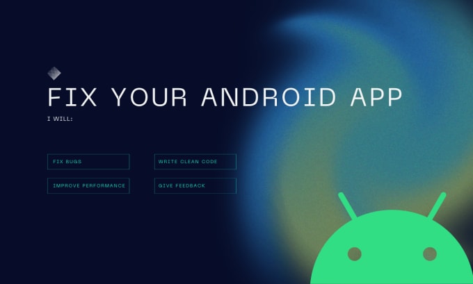 Fix your android application bugs in kotlin or java by Omarhezi | Fiverr Fix your android application bugs in kotlin or java by Omarhezi | Fiverr