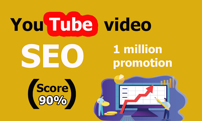 Youtube video seo all most 100 scores with 1 million promote by ...