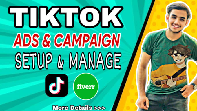 Run tik tok ads manager, and tiktok marketing by Azanmemon531 | Fiverr