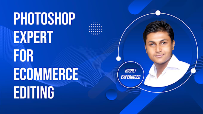 Serve as your ecommerce photoshop expert editor by Represent_g | Fiverr