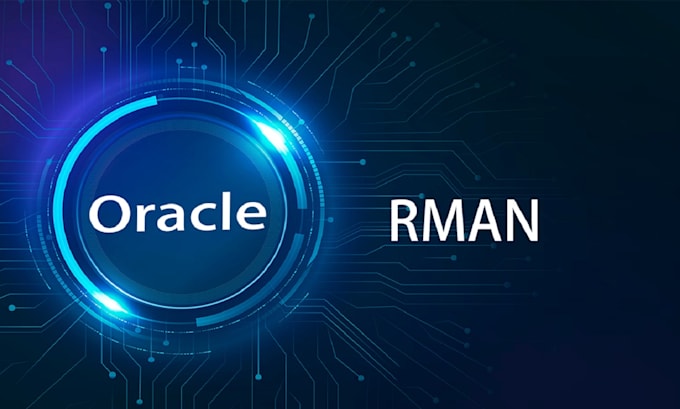 Do rman backup and restore by Pixel_solution | Fiverr Do rman backup and restore by Pixel_solution | Fiverr
