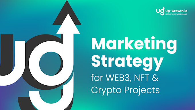 Do growth marketing strategy for your web3, nft or crypto projects by Upgrowthio | Fiverr