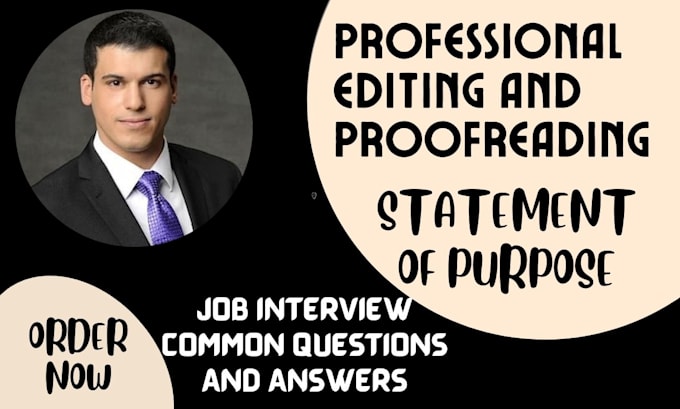 Proofread your statement of purpose, job mock interview question and ...