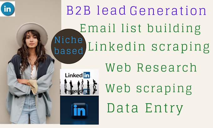 Do b2b linkedin lead generation for you by Mahima385812 | Fiverr