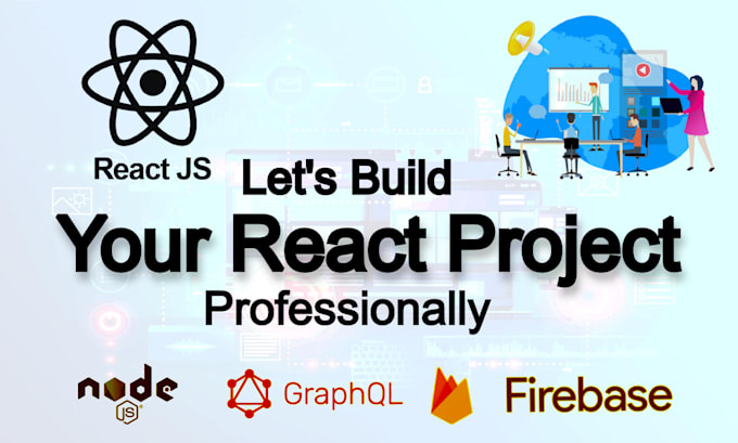 Develop your dream react project by Amilas_dev | Fiverr