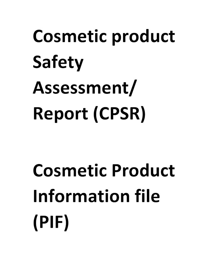 Prepare pif and cpsr safety assessment for your cosmetics by Khakalvishal | Fiverr