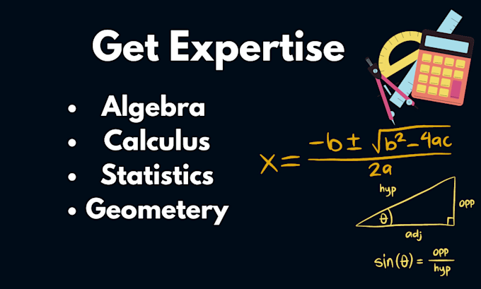 Teach you math, statistics, algebra, discrete, calculus probability ...
