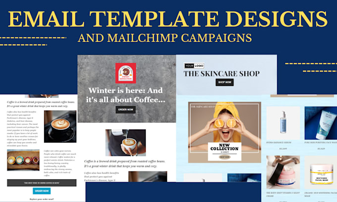 Design email templates and set up campaigns on mailchimp by ...