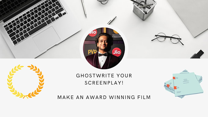Ghostwrite your short film script by Avishkarb | Fiverr
