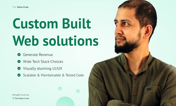 Build custom web solutions for you by Thevaluecrew_ | Fiverr