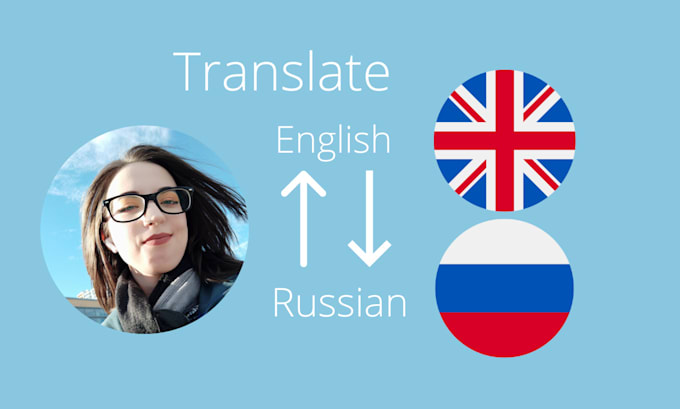 Translate from english to russian and vice versa by Tanavolk | Fiverr