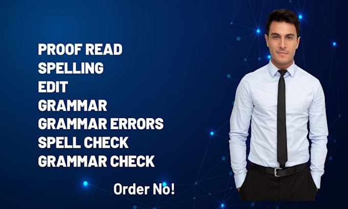 Proof read, spelling, grammar errors and your writing by Softkim001 ...