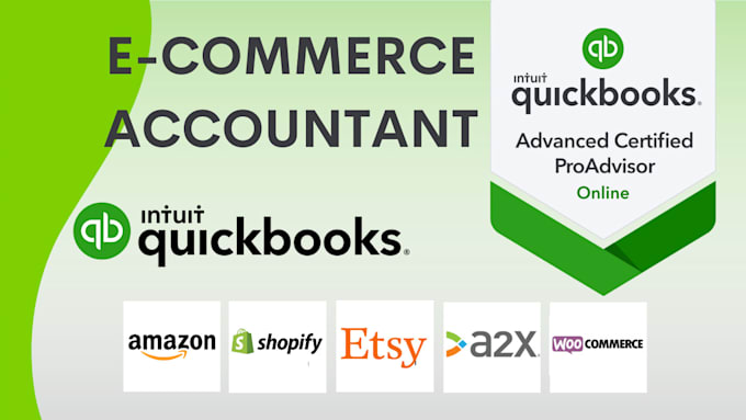 Do quickbooks bookkeeping for amazon, ecommerce, and shopify by Usmanshafiquekh | Fiverr
