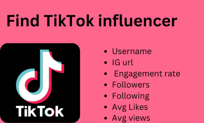 Find The Best Tik Tok Influencers For Your Brand By Rikhtamenahil Fiverr