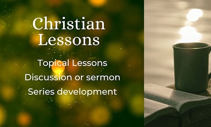 Write your bible study lesson or lesson series by Baj06c | Fiverr
