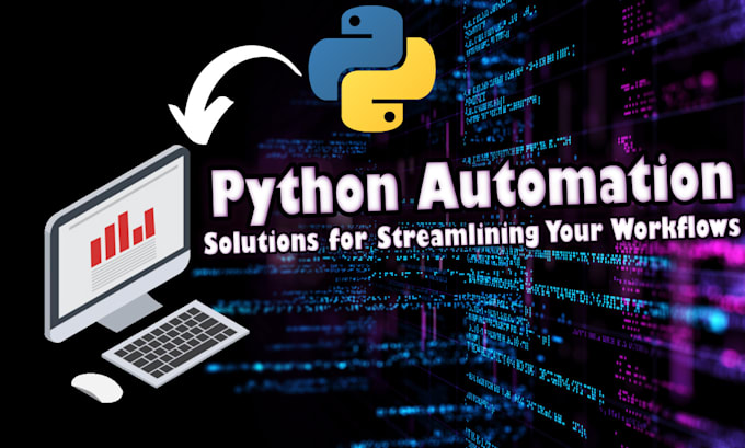 Automate any tedious tasks with python by Davi_junior | Fiverr