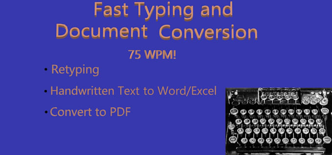 Quickly manually type all of the documents you need by Micahsimon94 ...