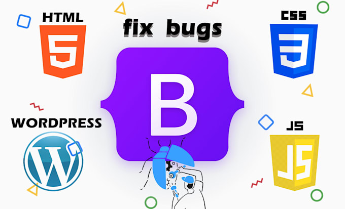 Remove Bugs In Bootstrap Websites Wordpress Javascript Professionally By Dotlogicx Fiverr