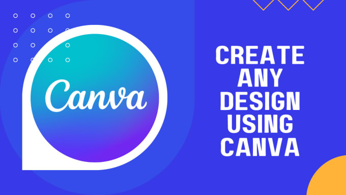 Create any design using canva by Lushtek | Fiverr Create any design using canva by Lushtek | Fiverr