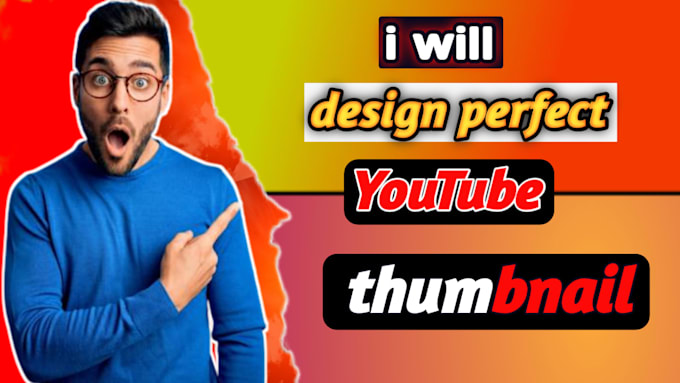Design perfect youtube thumbnail by Amitmahto835227 | Fiverr