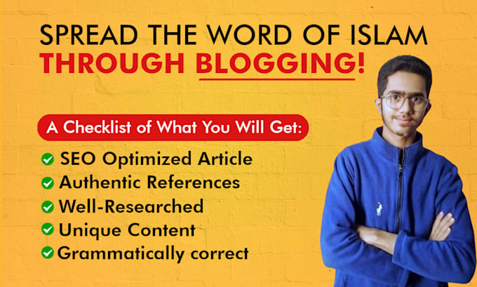 Write seo islamic articles, blog posts that will influence people by ...