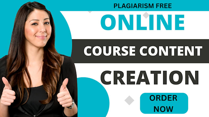 Be your online course content creator, course curriculum, course development by George_ifeoluwa ...