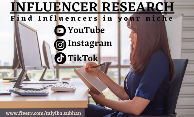 Research best influencers for your niche by Taiyibasubhan | Fiverr