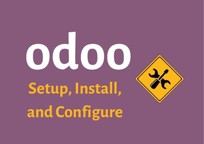 Install Setup And Configurations In Odoo By Rahulrathod9 Fiverr