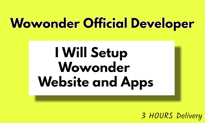 Setup wowonder website, android, and ios apps fast by Magzelsoftware | Fiverr
