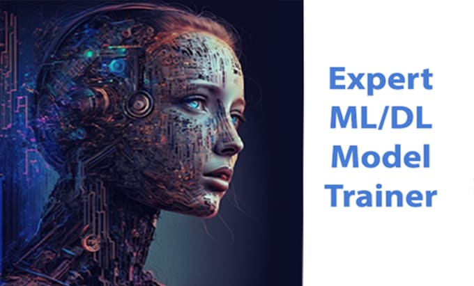 Build and train ml dl models by Shenal608 | Fiverr Build and train ml dl models by Shenal608 | Fiverr