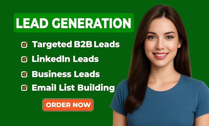 Do targeted b2b lead generation, business leads, linkedin leads, prospect lists by Musta022095 ...