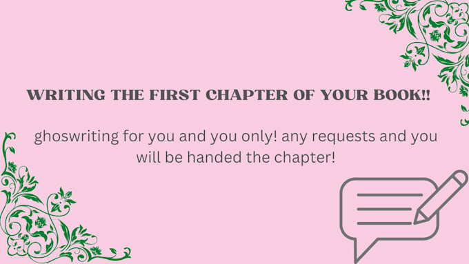 Write the first chapter of your book by Jannatashar | Fiverr
