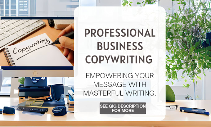Do professional copywriting for your business by Fazalali55 | Fiverr
