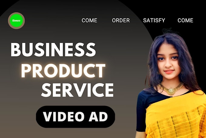 Make business commercial video ad within 24 hr by Ananya35 | Fiverr