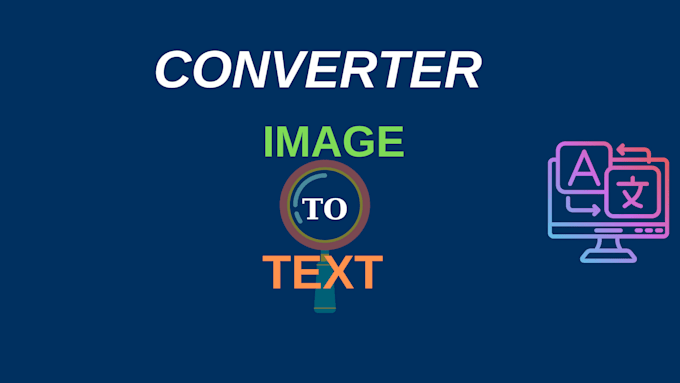 Can convert text in image to text by Kgeylr | Fiverr