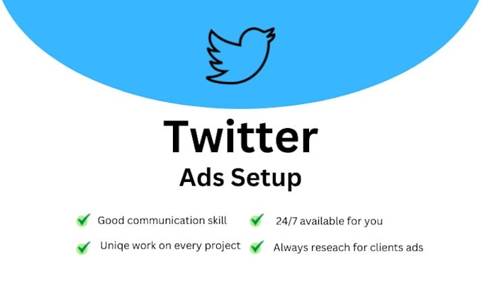 Create and setup twitter ads by Shajjatul007 | Fiverr