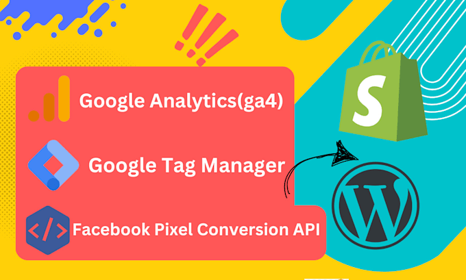 Setup ga4, meta facebook conversion api via gtm for shopify dropshipping store by Nayan_dey | Fiverr